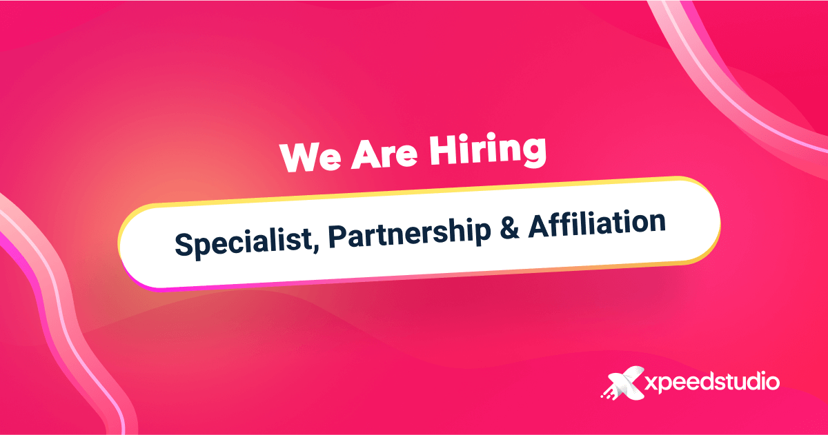 Specialist, Partnership & Affiliation | Inside@XpeedStudio